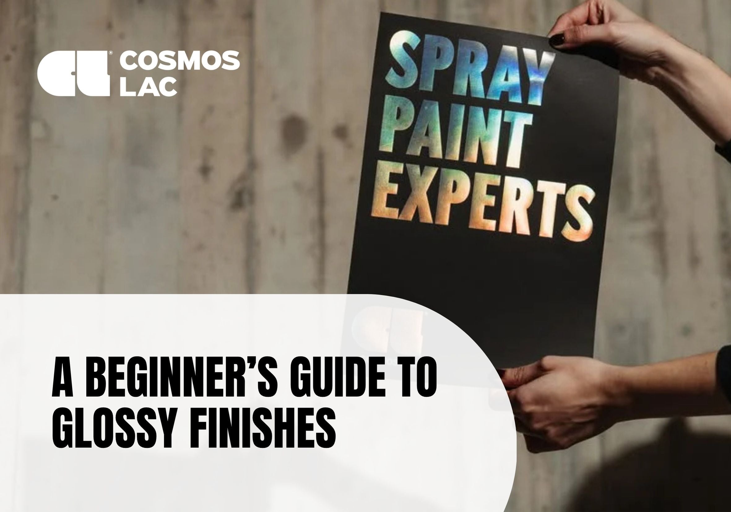 A Beginner’s Guide to Glossy Paint Finishes – Cosmos Lac AU