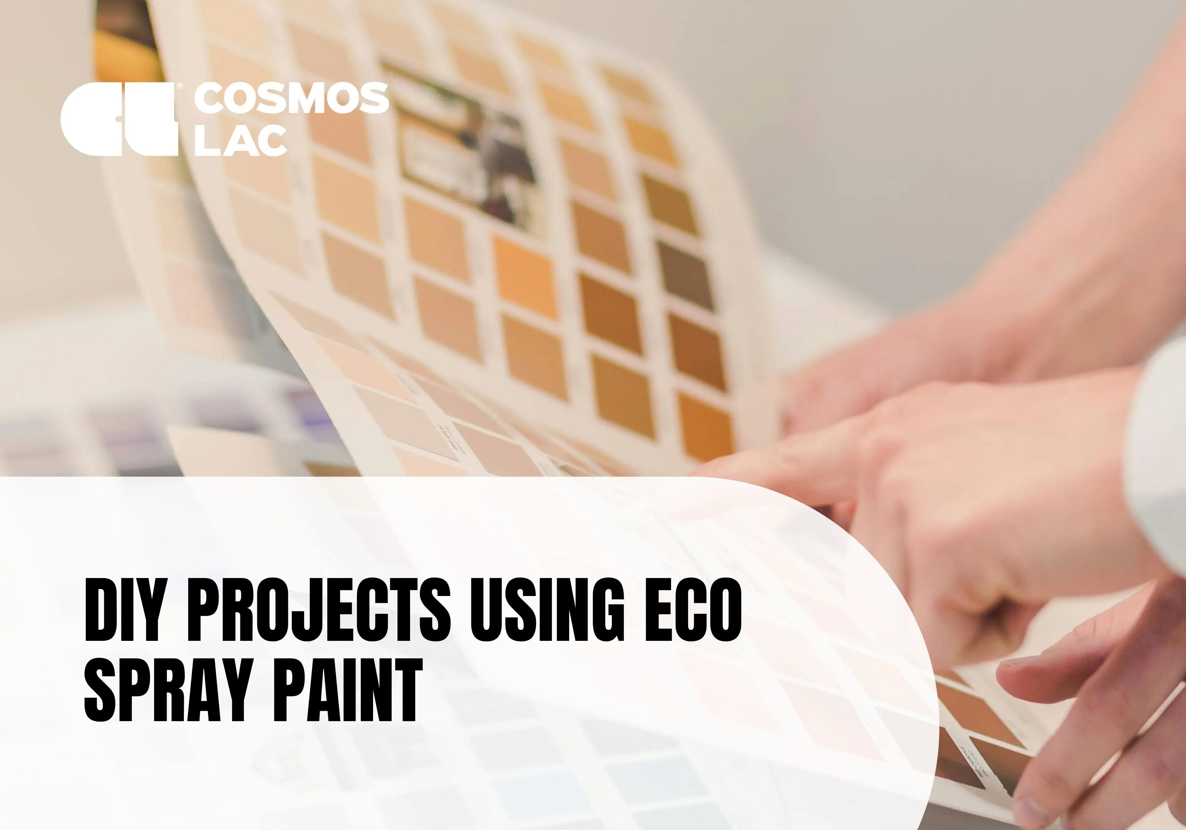 Creative DIY Projects Using Eco Spray Paint | Cosmoc Lac – Cosmos Lac AU